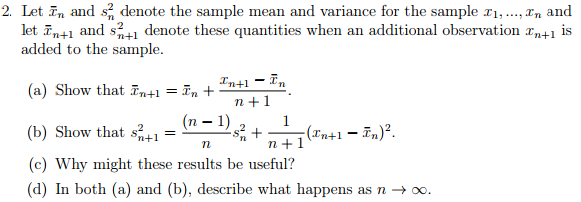 Solved Let x_n and s^2_n denote the sample mean and variance | Chegg.com