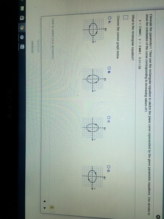 Solved Eliminate the parameter t. Then use the rectangular | Chegg.com