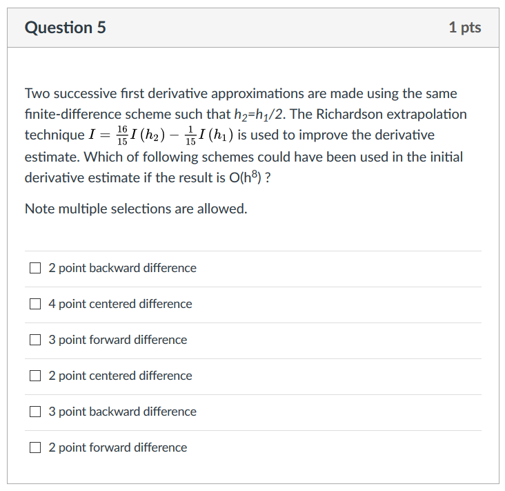 Solved Question 5 1 pts Two successive first derivative | Chegg.com
