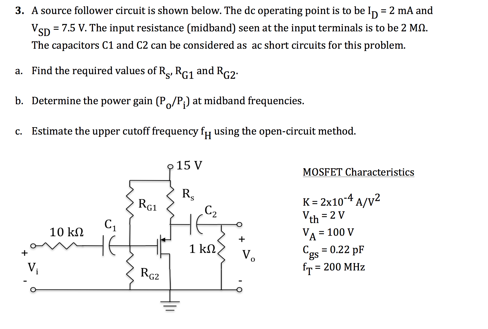 Solved A source follower circuit is shown below. The dc | Chegg.com