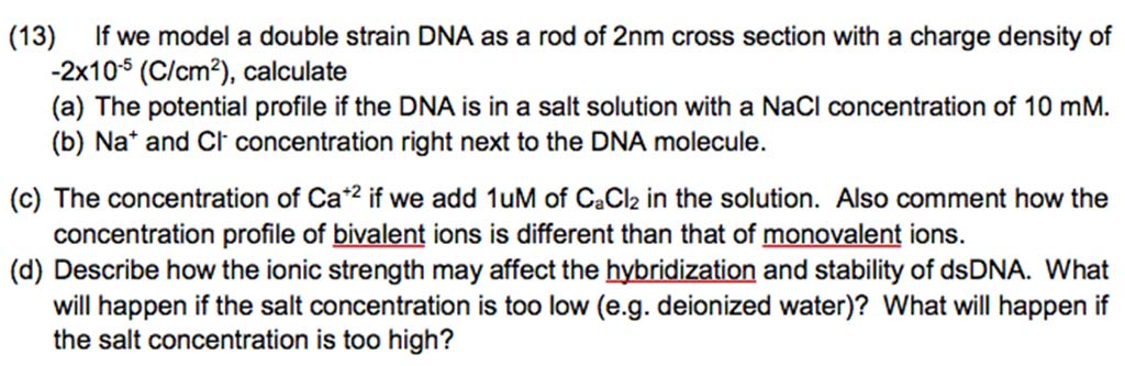Solved If we model a double strain DNA as a rod of 2nm cross | Chegg.com