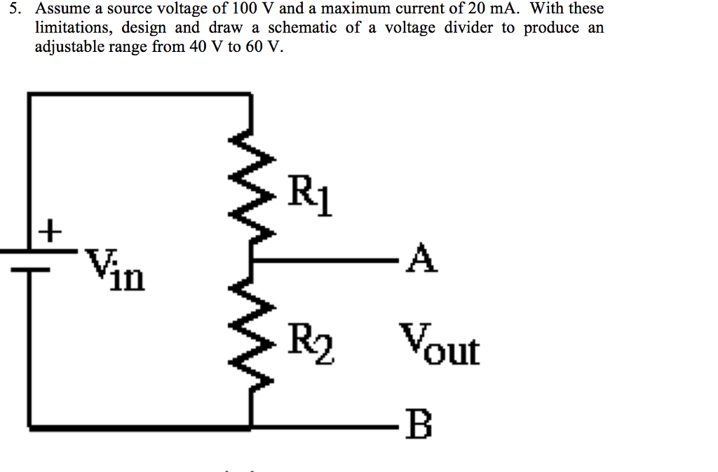 Solved Assume a source voltage of 100 V and a maximum | Chegg.com