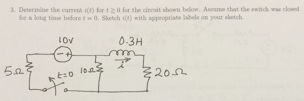Solved Determine the current i(t) for t greaterthanorequalto | Chegg.com