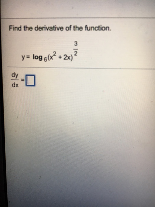 Solved Find the derivative of the function. y = log_6(x^2 + | Chegg.com