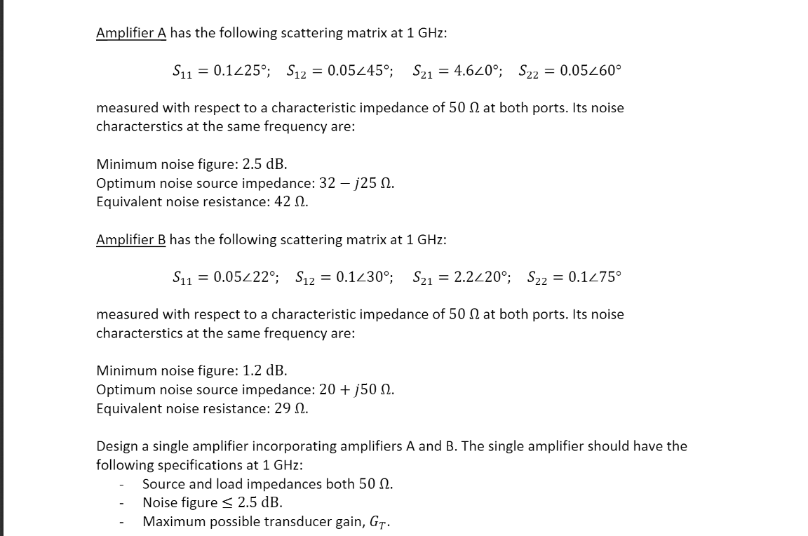 Solved Amp A has a minimum noise figure 2.5dB. How can I | Chegg.com