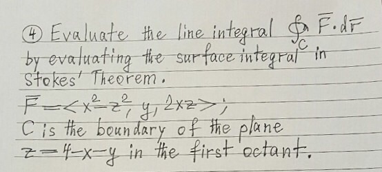 Solved Evaluate the line integral contour integral_C F-. dr- | Chegg.com