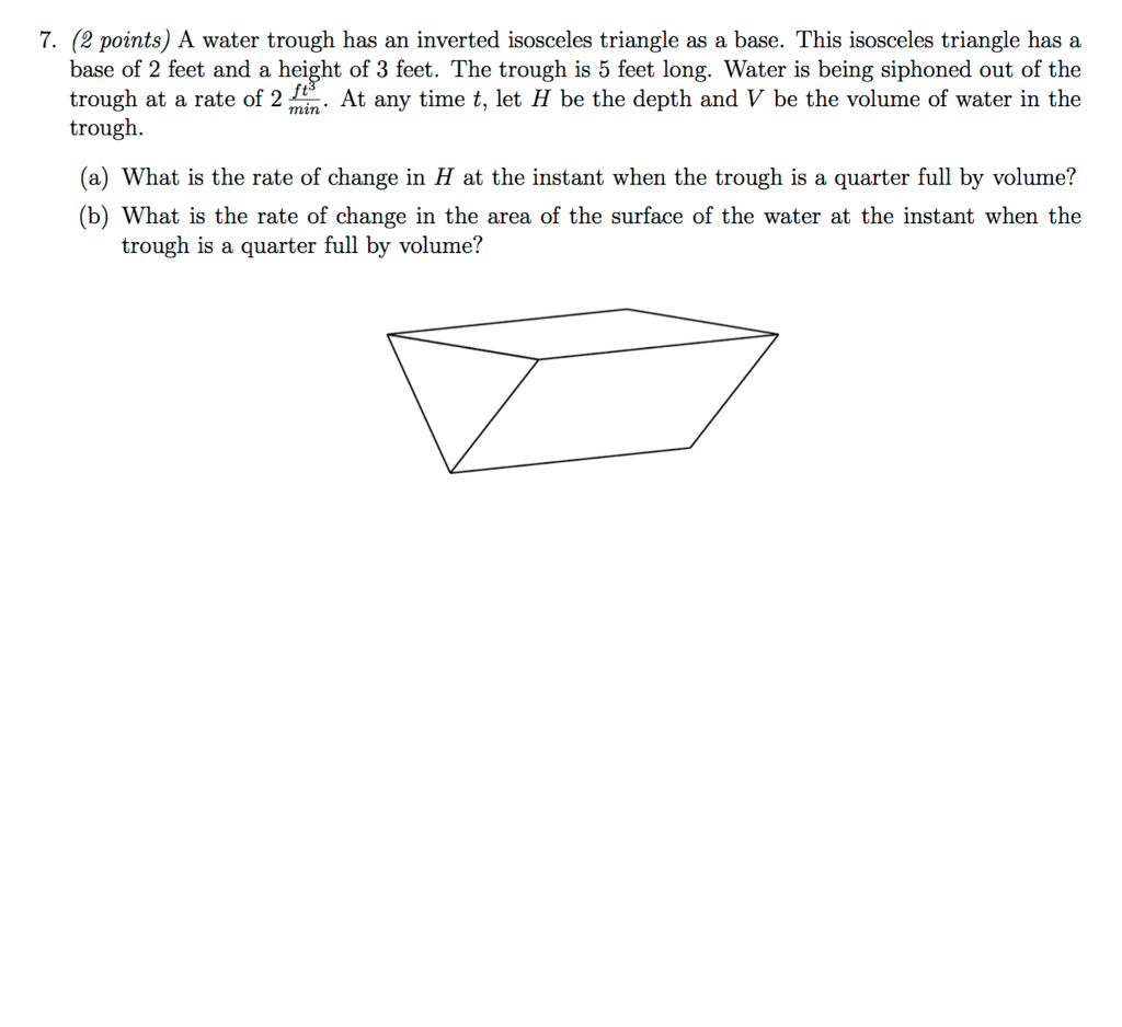 Solved 7. (2 points) A water trough has an inverted | Chegg.com