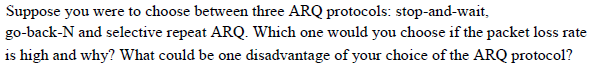 Solved ARQ Protocol comparison - stop-and-wait vs selective | Chegg.com