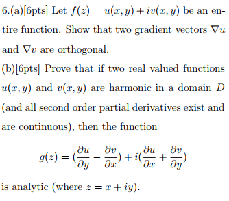 Solved (a) Let f(z) = u(x, y) + iv(x, y) be an entire | Chegg.com