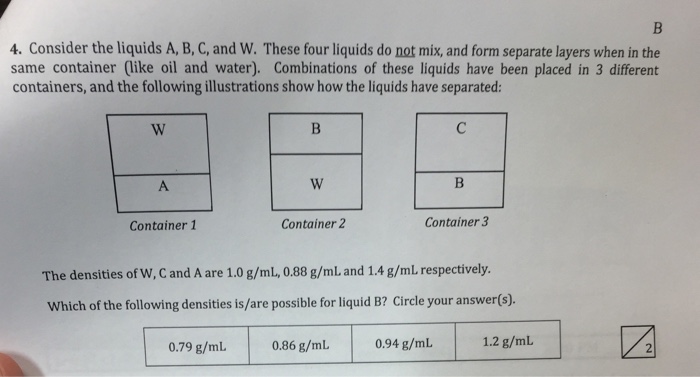 Solved Consider the liquids A, B, C, 3nd W. These four | Chegg.com