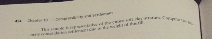 Solved Example 10.5 e in 3.0 m deep compacted fill is to be | Chegg.com
