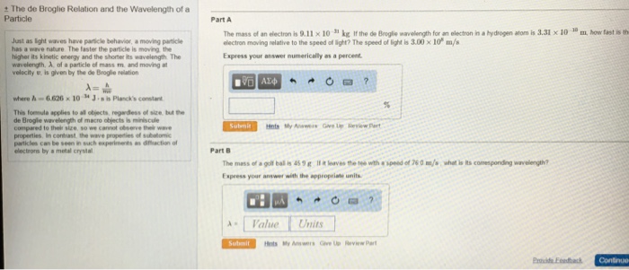 Solved ± The de Broglie Relation and the Wavelength of a | Chegg.com