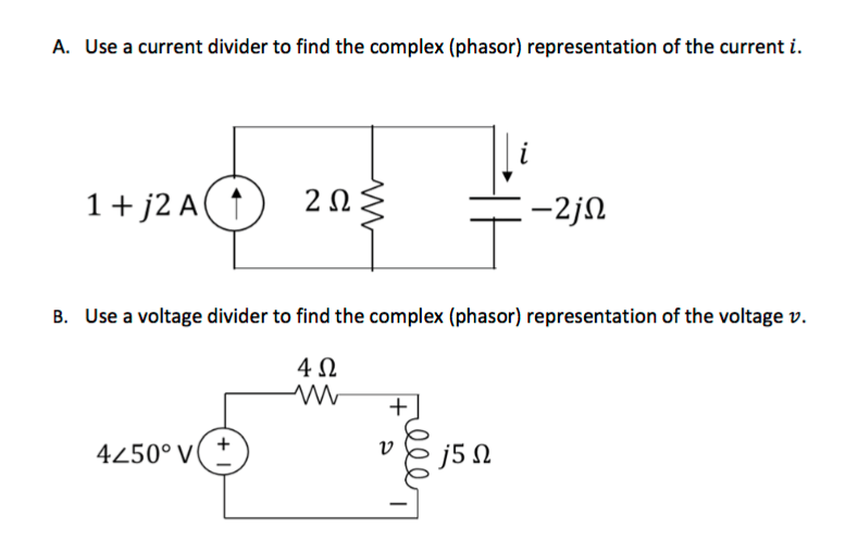 Solved Use a current divider to find the complex (phasor) | Chegg.com