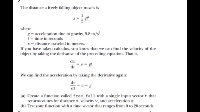 Solved The distance a freely falling object travels is X = | Chegg.com