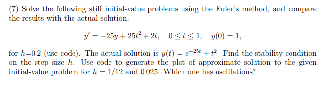 Solved 7 Solve The Following Stiff Initial Value Problems 