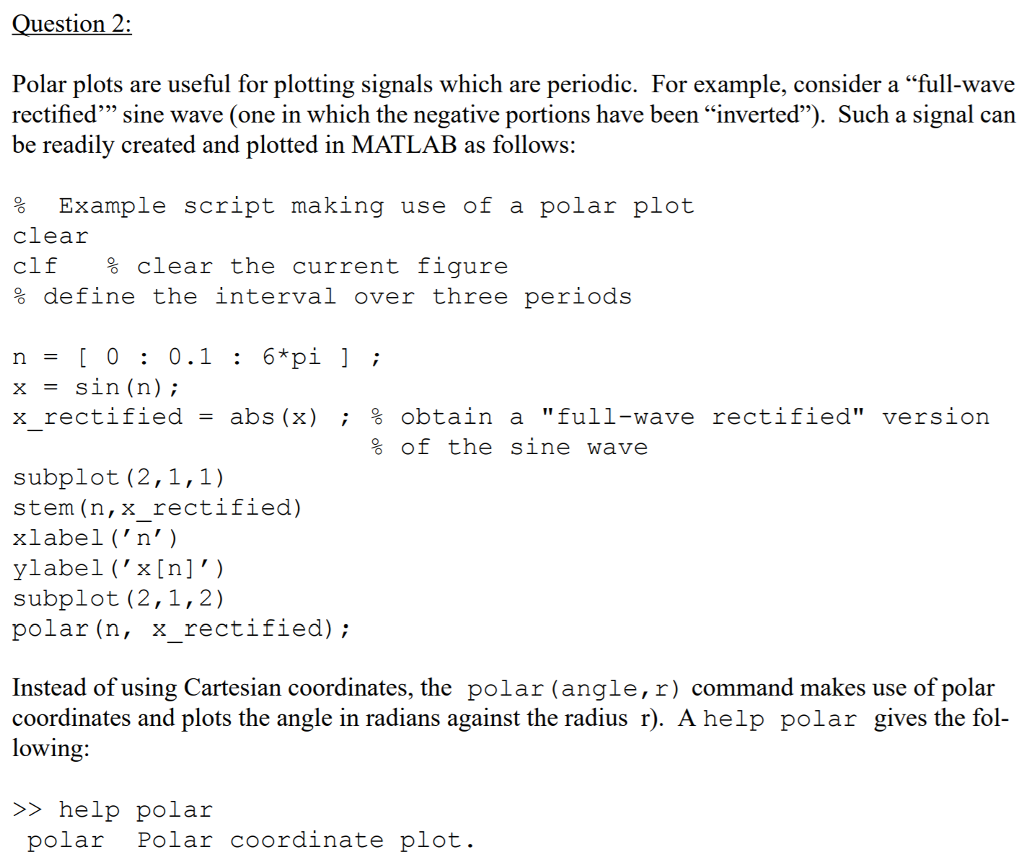 Solved Question 2: Polar plots are useful for plotting | Chegg.com