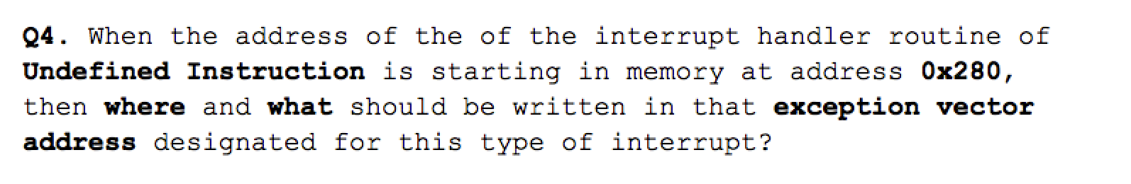 Solved When the address of the of the interrupt handler | Chegg.com