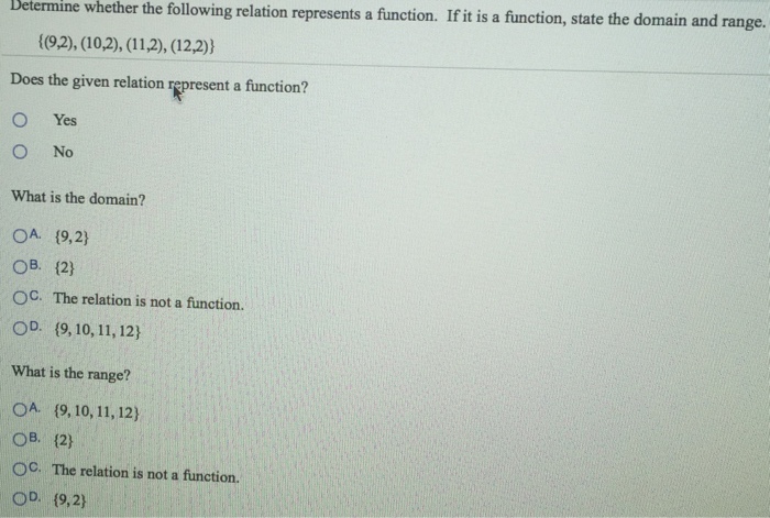 Solved Determine whether the following relation represents a | Chegg.com