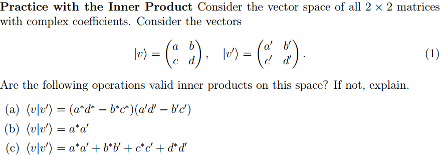 Solved Practice with the Inner Product Consider the vector | Chegg.com