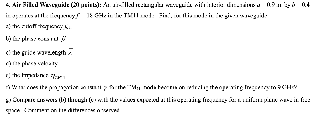 Solved Air Filled Waveguide An Air Filled Rectangular
