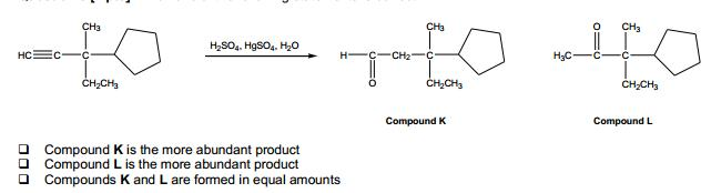 Solved Compound K is the more abundant product Compound L | Chegg.com