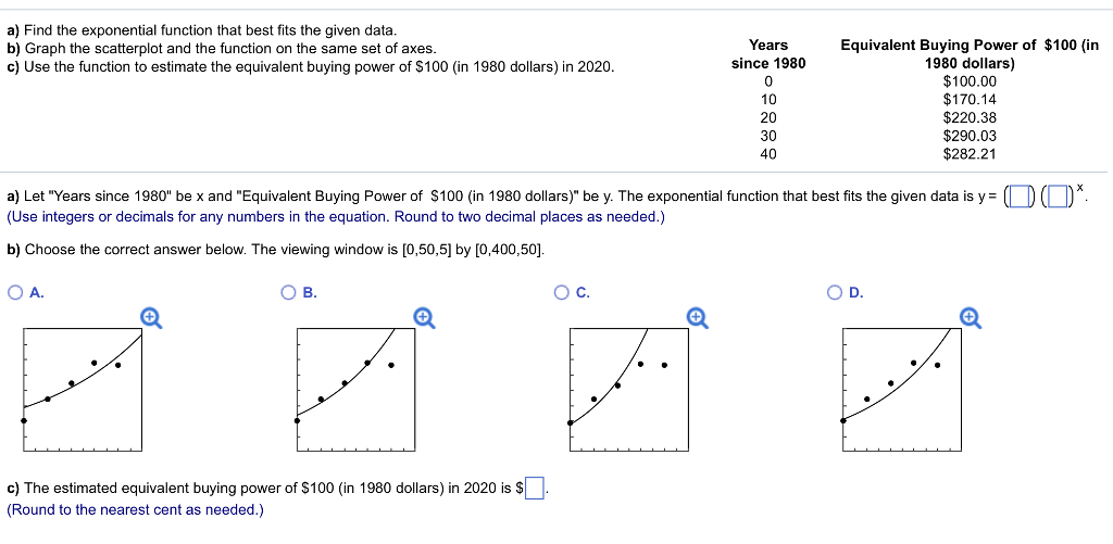 Solved a) Find the exponential function that best fits the | Chegg.com