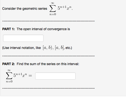 Solved Consider the geometric series Summation^infinity_n = | Chegg.com