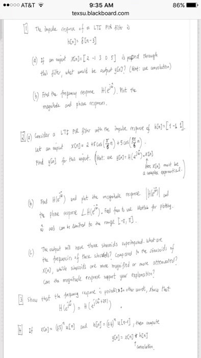 Solved The input response of a LTI PIR filter is h[n] = | Chegg.com