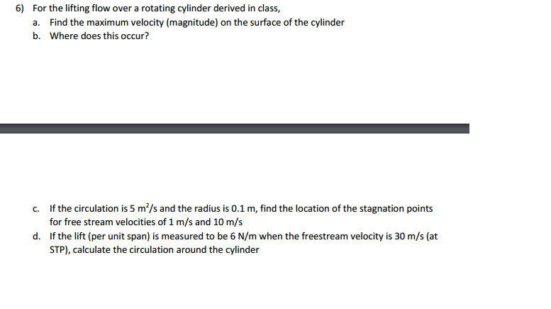 Solved For the lifting flow over a rotating cylinder derived | Chegg.com
