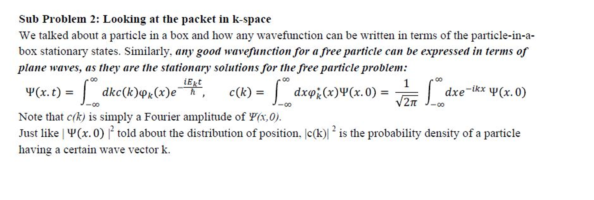 Solved Free particle: Gaussian wave packet As discussed in | Chegg.com
