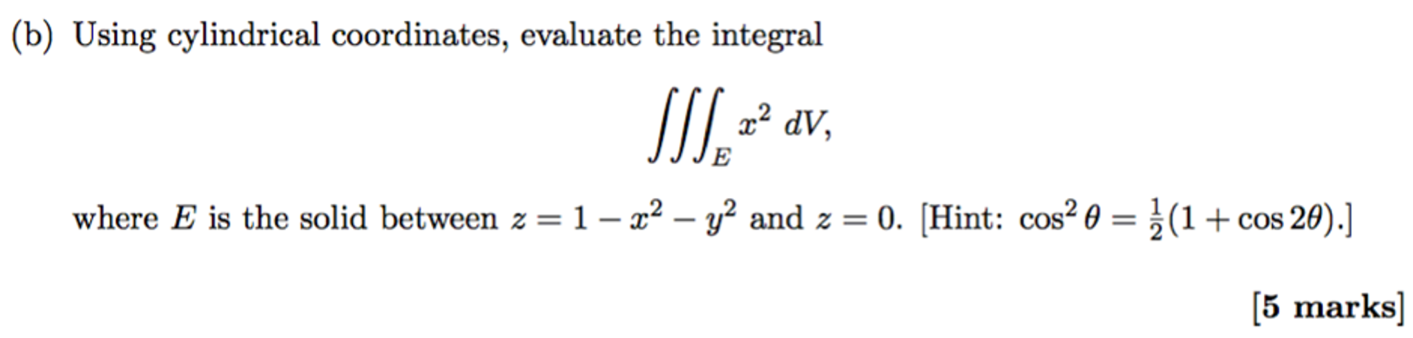 Solved Consider the formulation of a triple integral in | Chegg.com