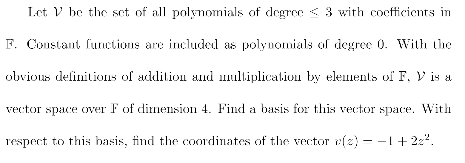 Solved Let V be the set of all polynomials of degree 3 with | Chegg.com