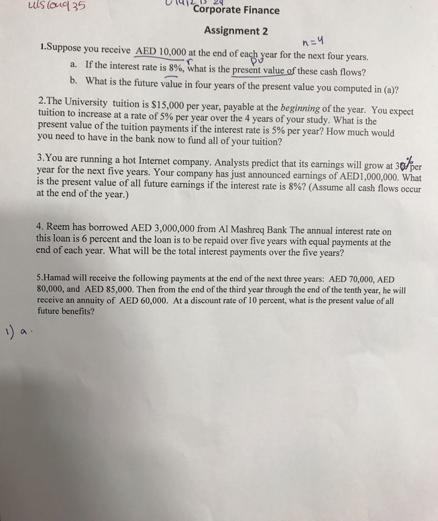 Solved Corporate Finance Assignment 2 1.Suppose you receive | Chegg.com