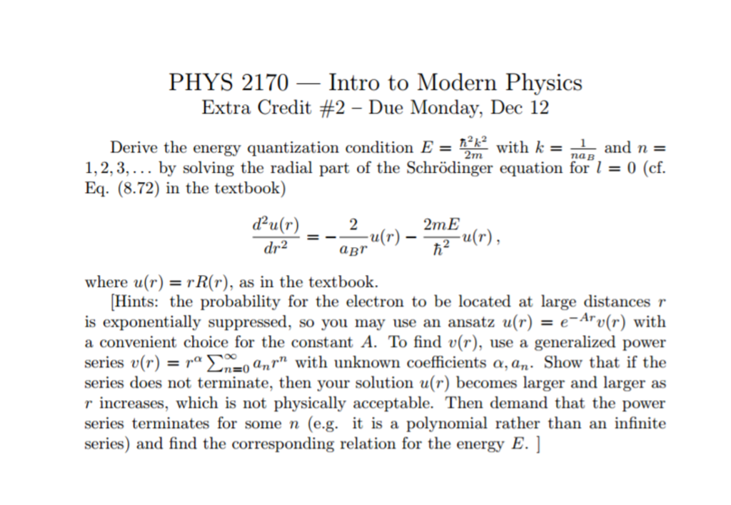 Solved Derive the energy quantization condition E = | Chegg.com