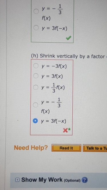 y = -1/3 f(x) y = 3f(-x) (h) Shrink vertically by a | Chegg.com