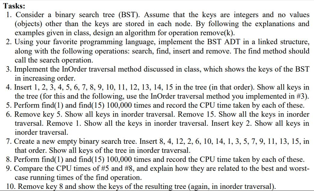 Solved Tasks: 1. Consider a binary search tree (BST). Assume | Chegg.com