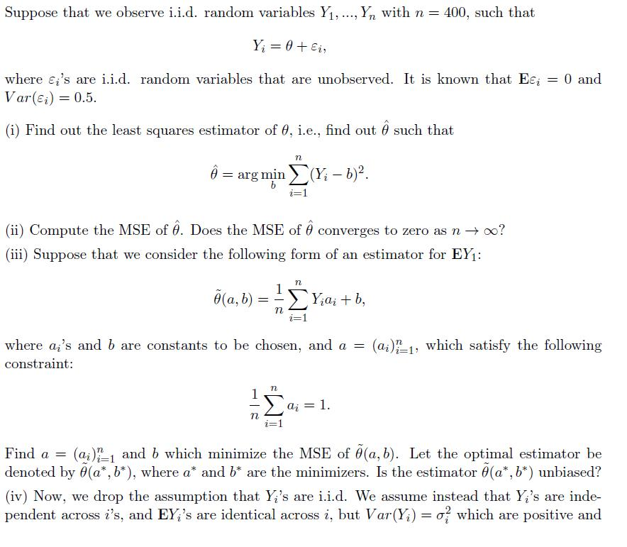 Solved Suppose that we observe i.i.d. random variables Y1, | Chegg.com