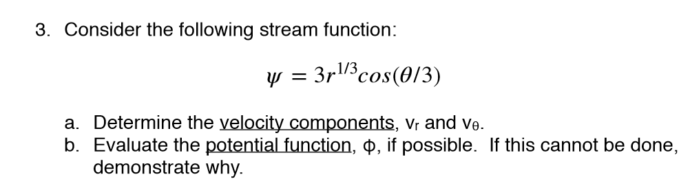 Solved 3. Consider the following stream function: 1/3 a. | Chegg.com