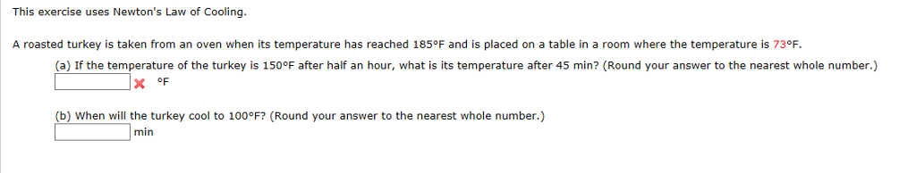 Solved This exercise uses Newton's Law of Cooling. A | Chegg.com