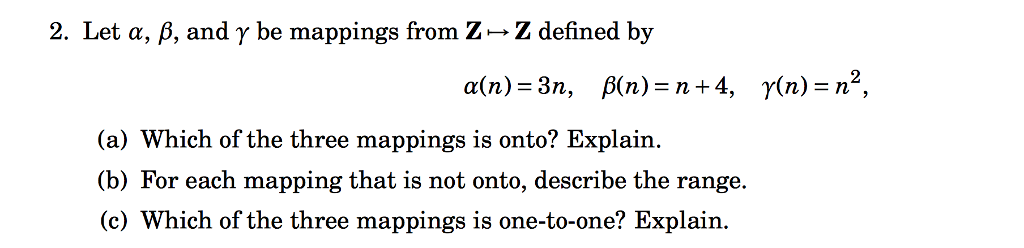 Solved Let alpha, beta, and gamma be mappings from Z | Chegg.com