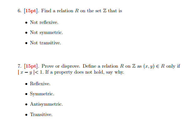 Solved 6. [15pt]. Find a relation R on the set Z that is » | Chegg.com
