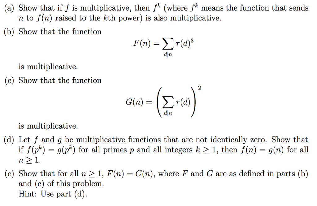 Solved (a)Show that if f is multiplicative, then f^k (where | Chegg.com