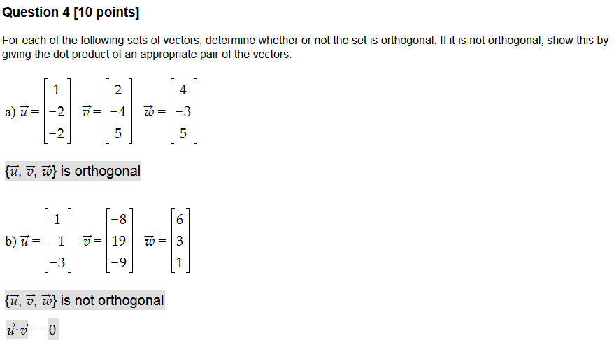 Solved For each of the following sets of vectors, determine | Chegg.com