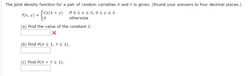 Solved The joint density function for a pair of random | Chegg.com