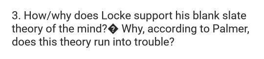 3. How/why does Locke support his blank slate theory | Chegg.com