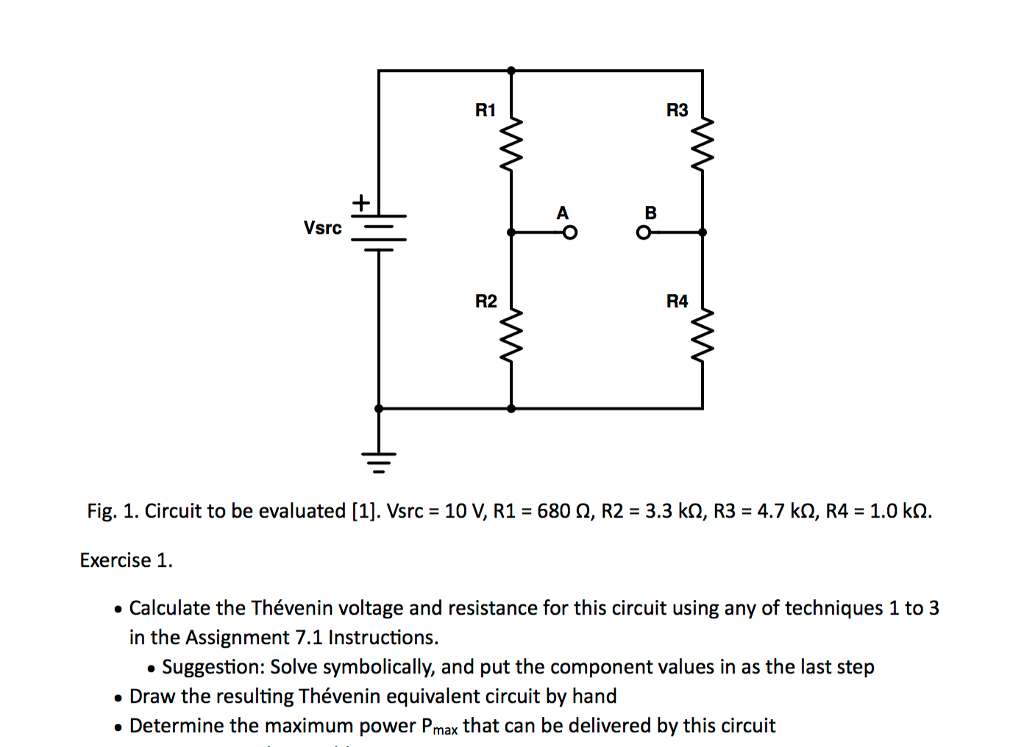 Solved Circuit to be evaluated [1]. Vsrc = 10 V, R1 = 680 | Chegg.com