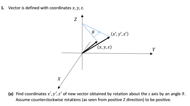 Solved Vector is defined with coordinates x, y, z. (a) Find | Chegg.com