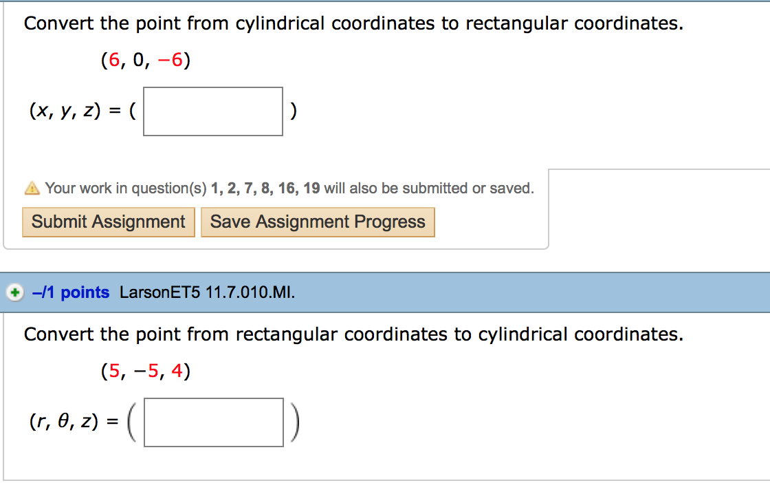Convert the point from cylindrical coordinates to | Chegg.com Convert the point from cylindrical coordinates to | Chegg.com