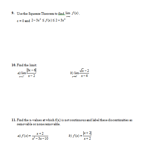Solved Use the Squeeze Theorem to find lim_x rightarrow c | Chegg.com