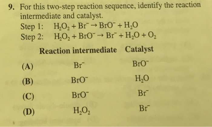 Solved For this two-step reaction sequence, identify the | Chegg.com
